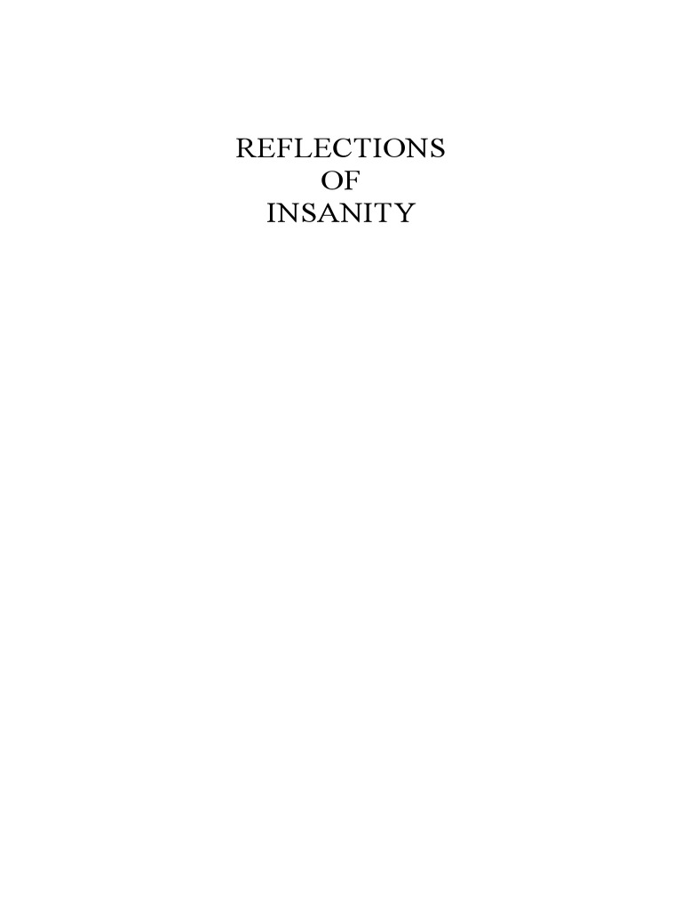 Reflections of Insanity - Revised 3rd Edition (Free On Scribd) | PDF | Bride | Heaven