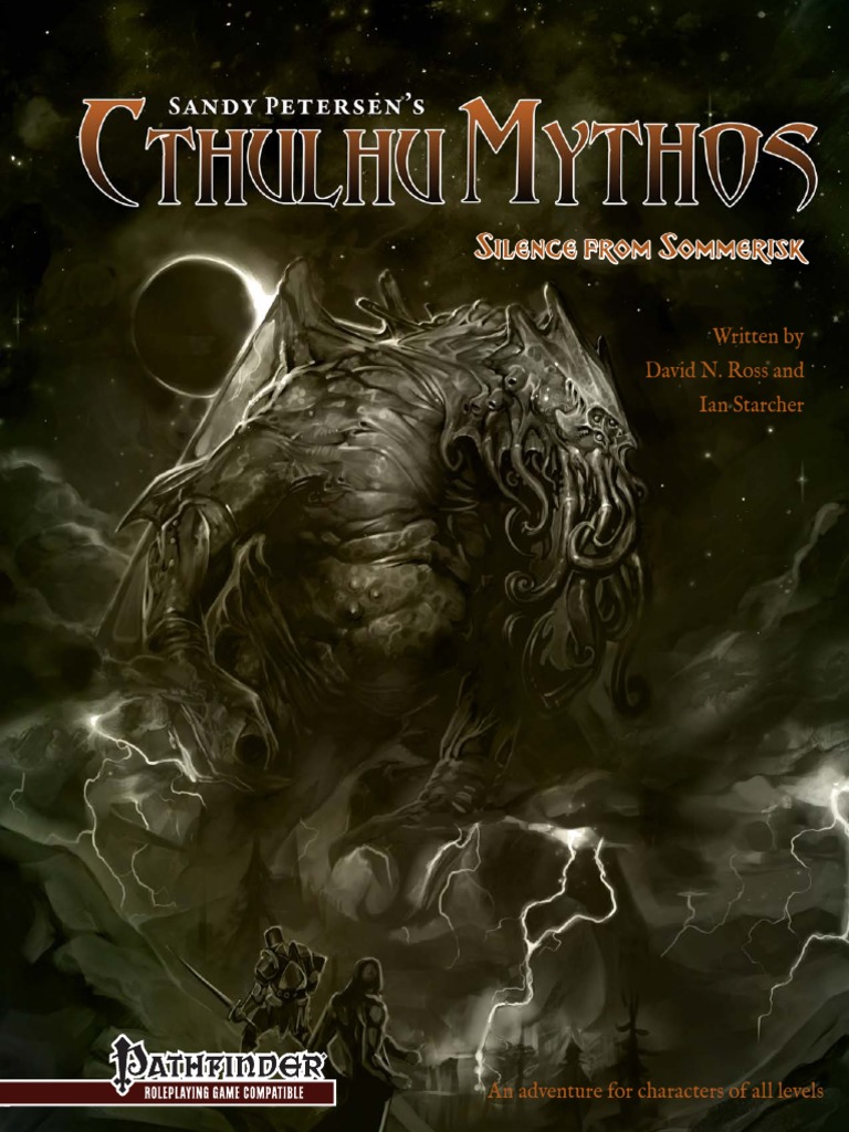 Sandy Petersen's Cthulhu Mythos - Silence From Sommerisk | PDF | Role Playing Games