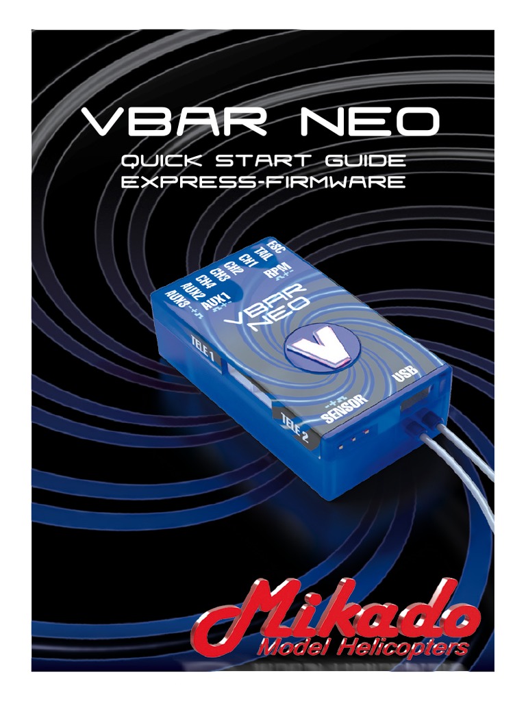 VBar NEO Quick Start Guide | PDF | Helicopter | Aircraft Flight Control System