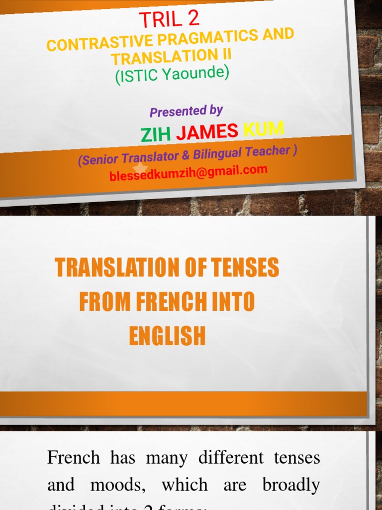 TRIL2 - Translation of Tenses | PDF | Grammatical Tense | Semantic Units