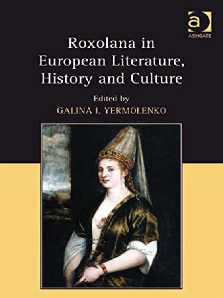Roxolana in European Literature History and Cultur 230514 160757 | PDF
