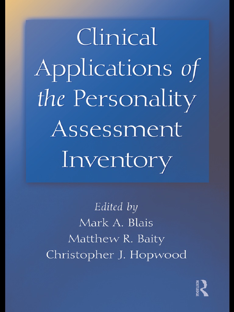 Clinical Applications of The Pe Mark A. Blais Matthew R. Baity | PDF ...