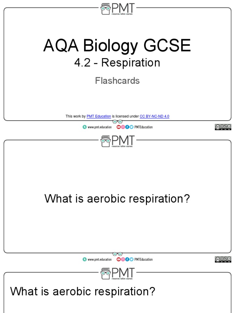 Flashcards 4.2 Respiration AQA Biology GCSE | PDF | Cellular Respiration | Fermentation