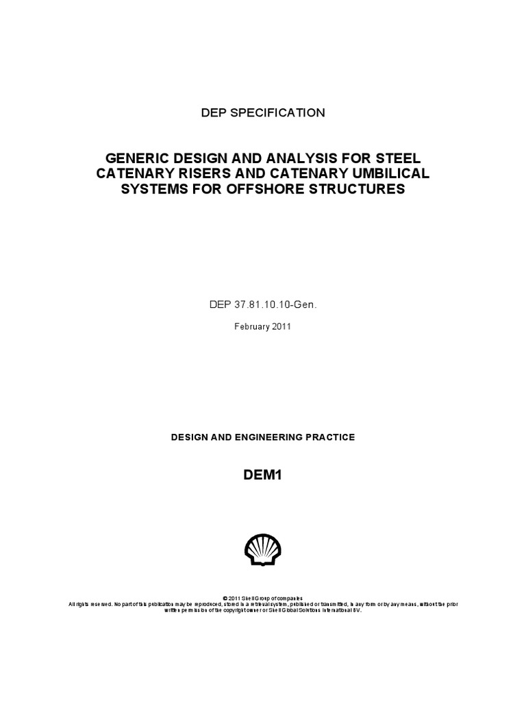 DEP 37.81.10.10-Gen Generic Design and Analysis For Steel Catenary ...