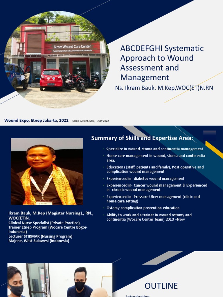 ABCDEFGHI Systematic Approach to Wound Assessment and Management.pptx ...