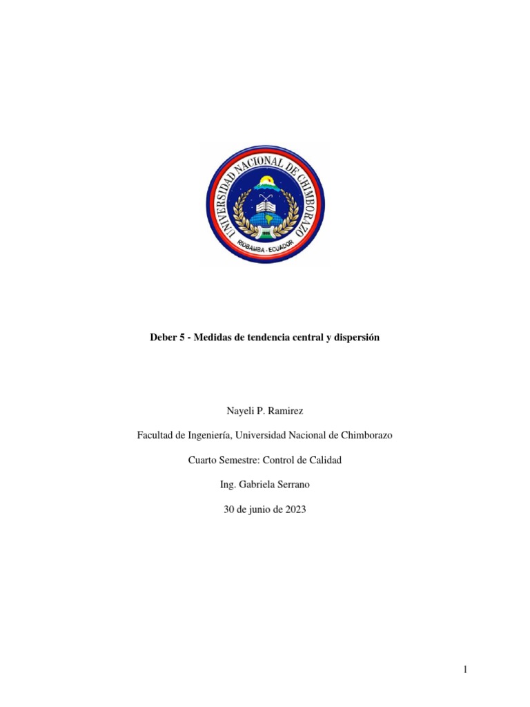 TAREA 13 - Deber 5 - Medidas de Tendencia Central y Dispersión - Viernes, 30-06-2023 | PDF ...