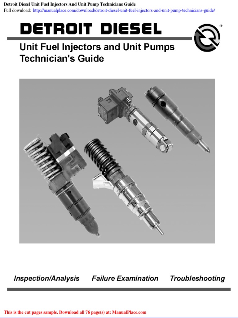 Detroit Diesel Unit Fuel Injectors and Unit Pump Technicians Guide | PDF | Diesel Engine | Fuel ...