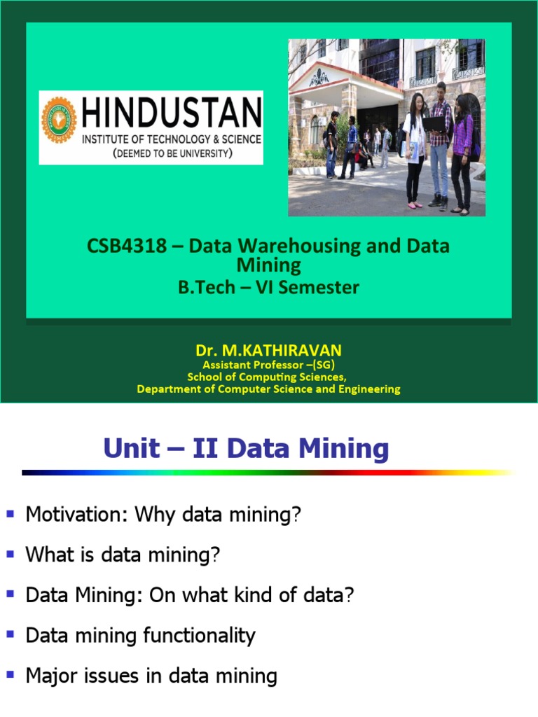 Csb4318 DWDM Unit - II | PDF | Principal Component Analysis | Databases Csb4318 DWDM Unit - II | PDF | Principal Component Analysis | Databases