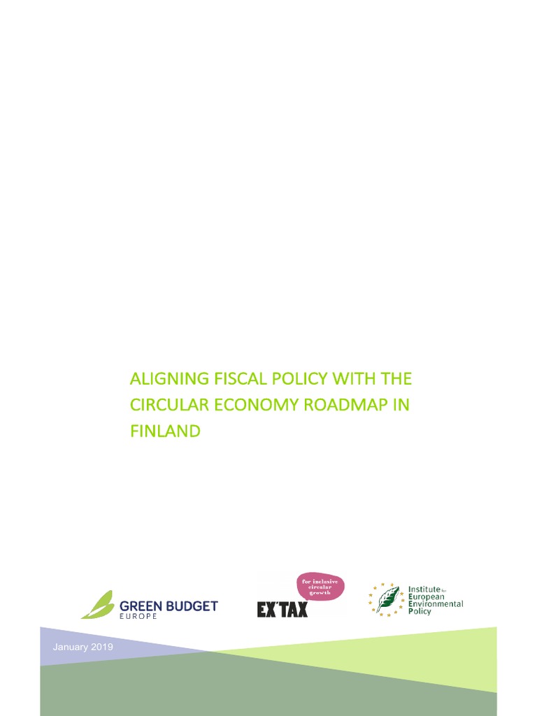 Aligning Fiscal Policy With The Circular Economy Roadmap in Finland ...