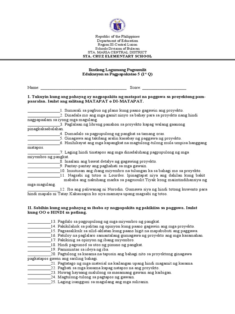 I. Tukuyin Kung Ang Pahayag Ay Nagpapakita NG Matapat Na Paggawa Sa ...