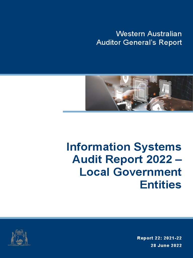 Report 22 - Information Systems Audit Report 2022 Local Government ...