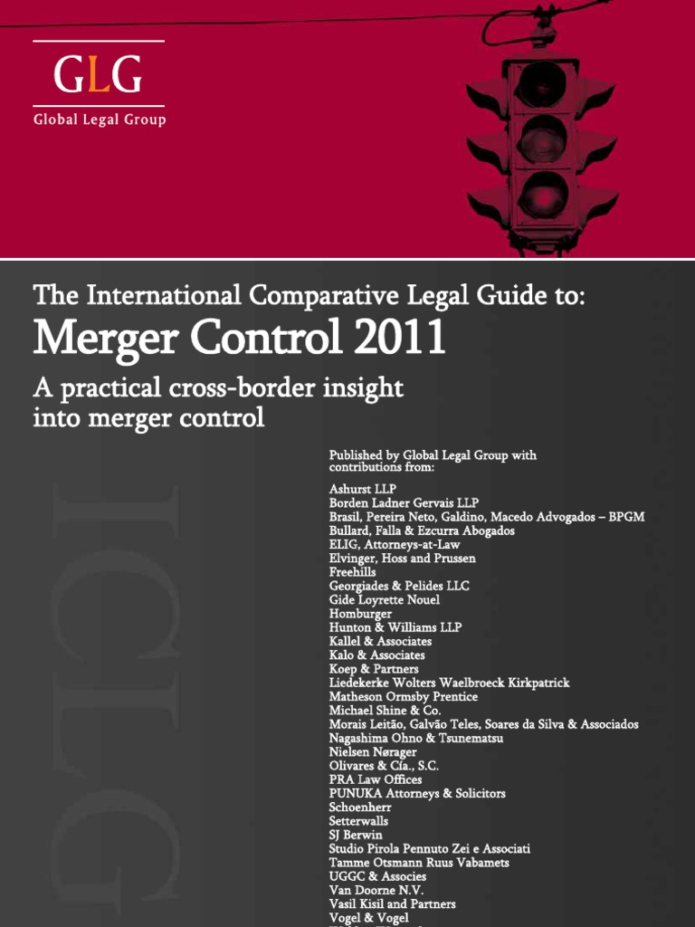 Merger Control 2011: The International Comparative Legal Guide To | PDF ...