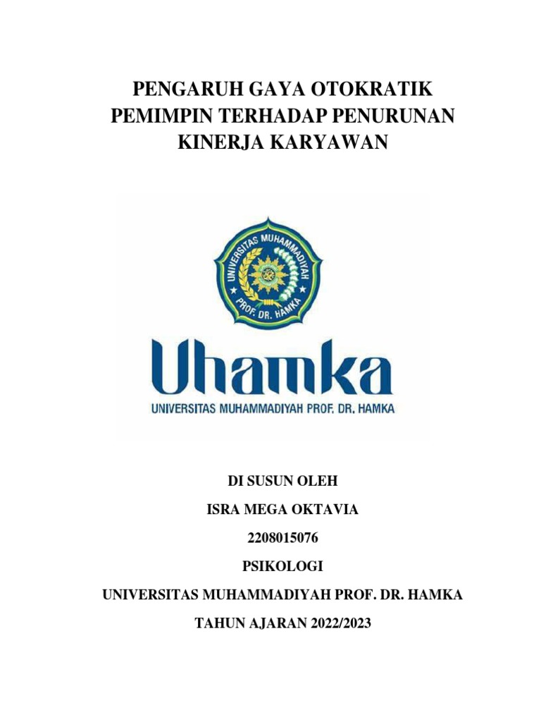 Pengaruh Gaya Otokratik Pemimpin Terhadap Penurunan Kinerja Karyawan | PDF