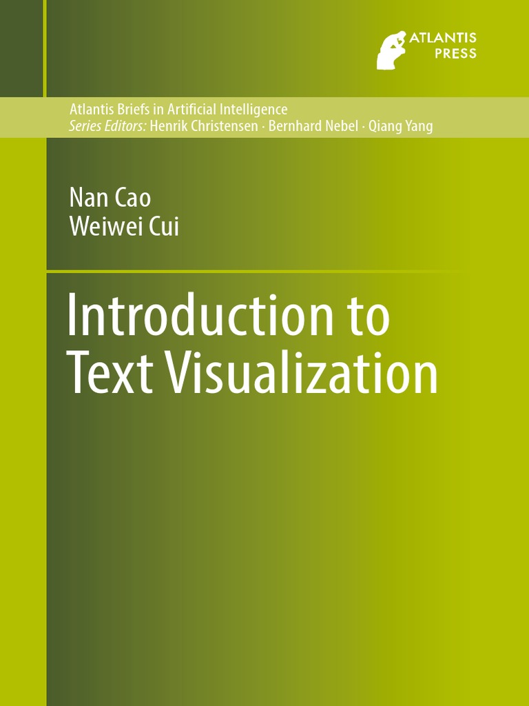 Introduction To Text Visualization by Nan Cao, Weiwei Cui (Auth.) | PDF