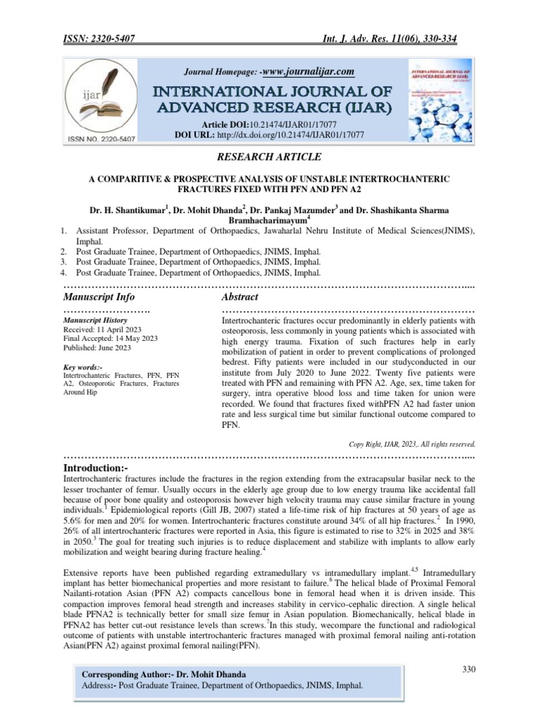 A Comparitive & Prospective Analysis of Unstable Intertrochanteric Fractures Fixed With PFN and ...