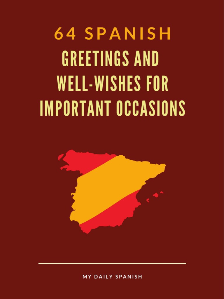 64 Spanish Greetings and Well-Wishes For Important Occasions | PDF ...