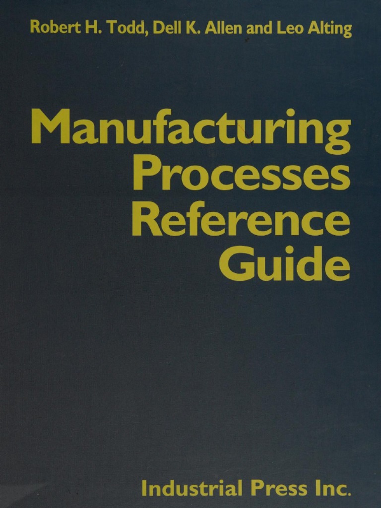 Manufacturing Processes Reference Guide | PDF
