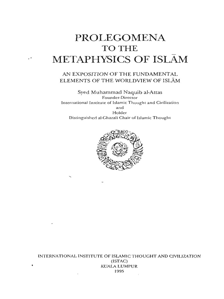 Prolegomena To The Metaphysics of Islam | PDF