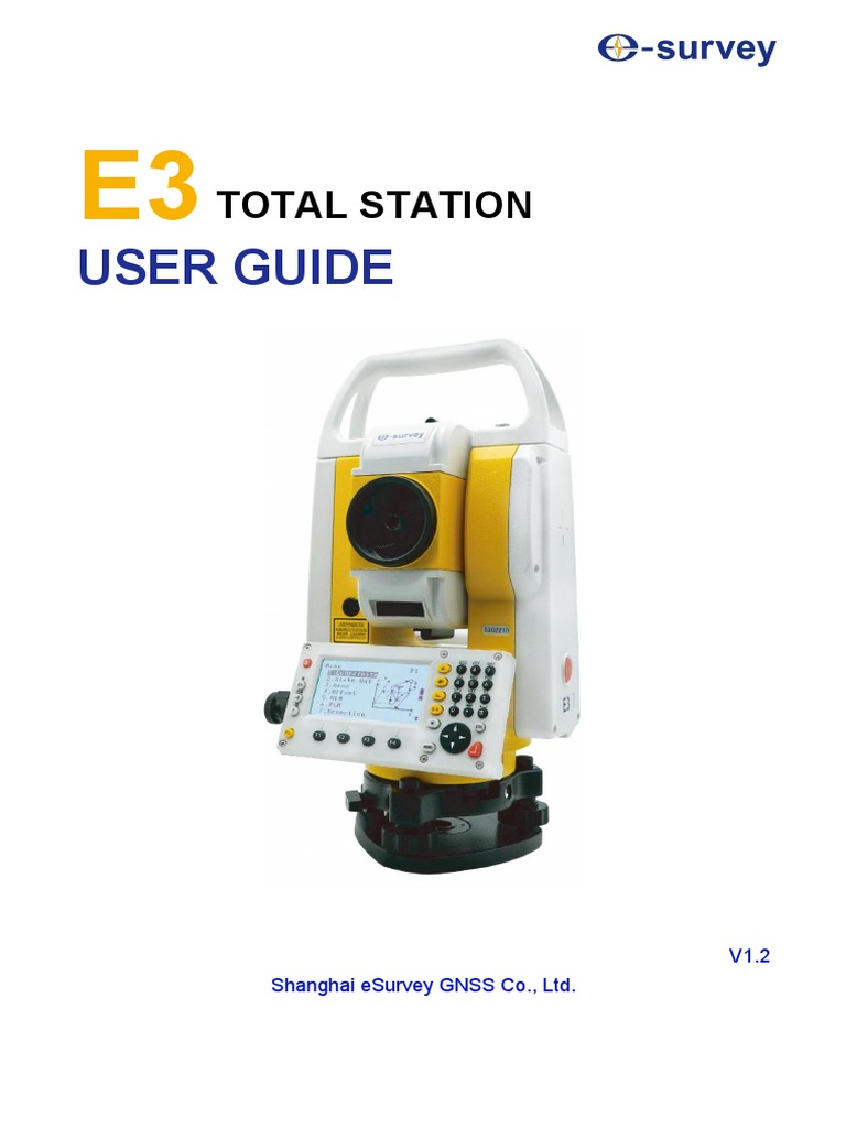 E3 Total Station User Guide-V1.2-EnG | PDF | Surveying | Battery Charger