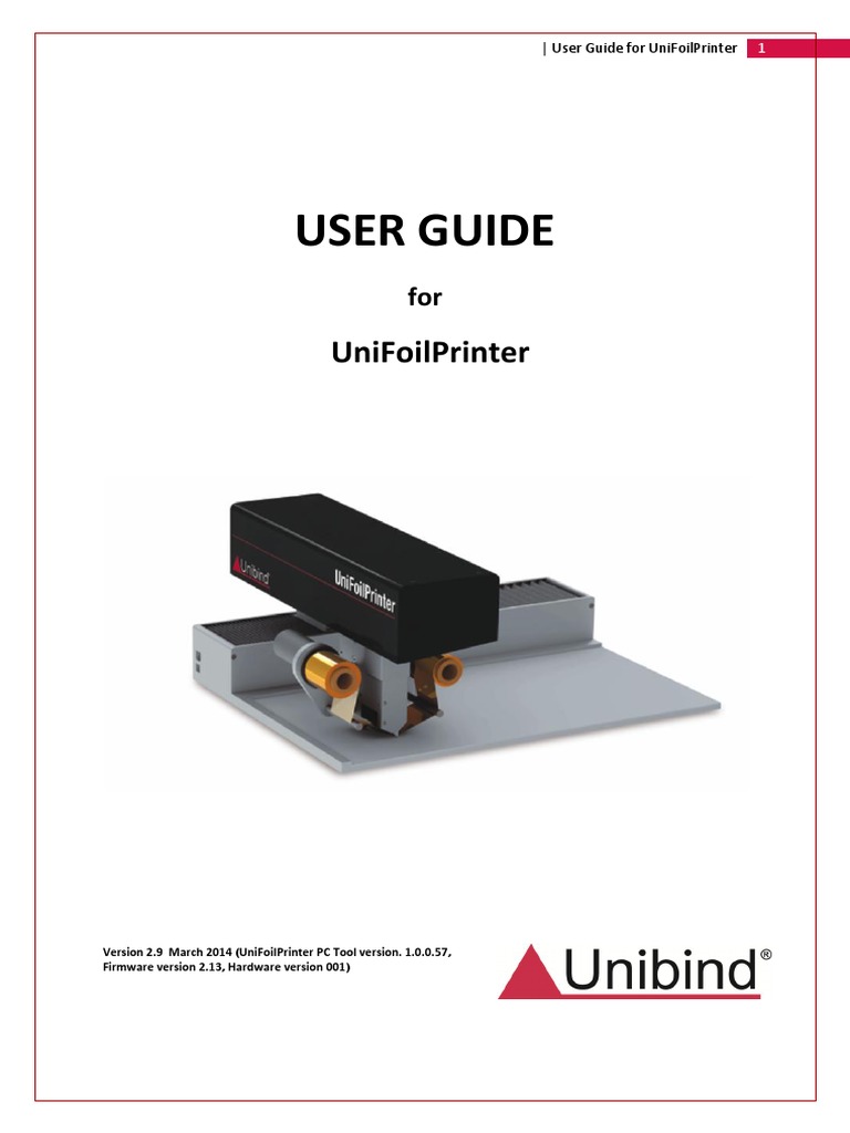 UniFoilPrinter UserGuide 1.0.0.57 | PDF | Installation (Computer Programs) | Button (Computing)