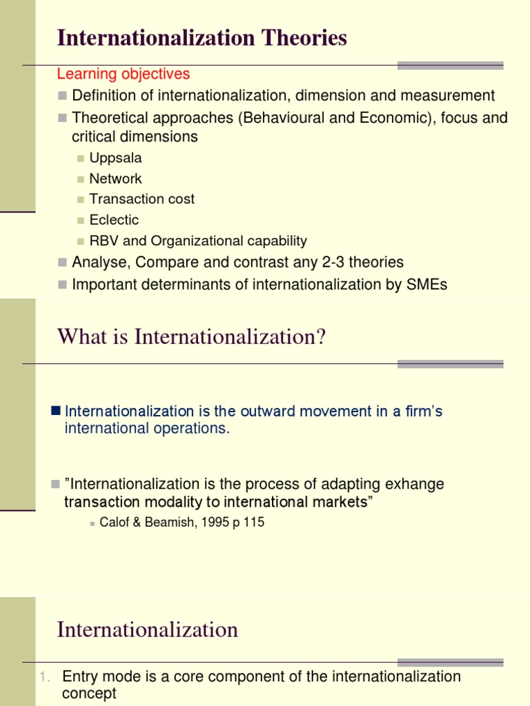 Lecture 4.3 - Internationalization Theorie - Behavioural and Economic ...