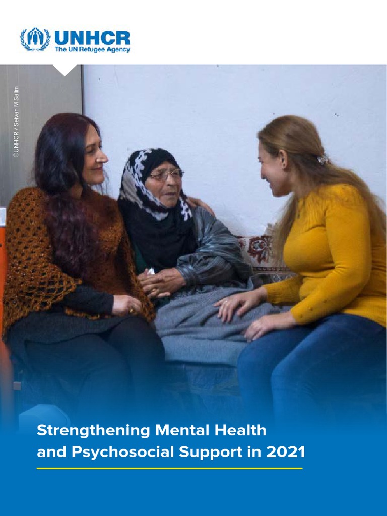 UNHCR - Strengthening Mental Health and Psychosocial Support in 2021 ...