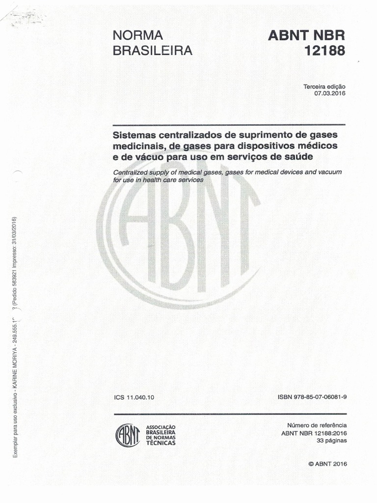 ABNT NBR 12188 2016 (SISTEMAS CENTRALIZADOS DE SUPRIMENTO DE GASES ...