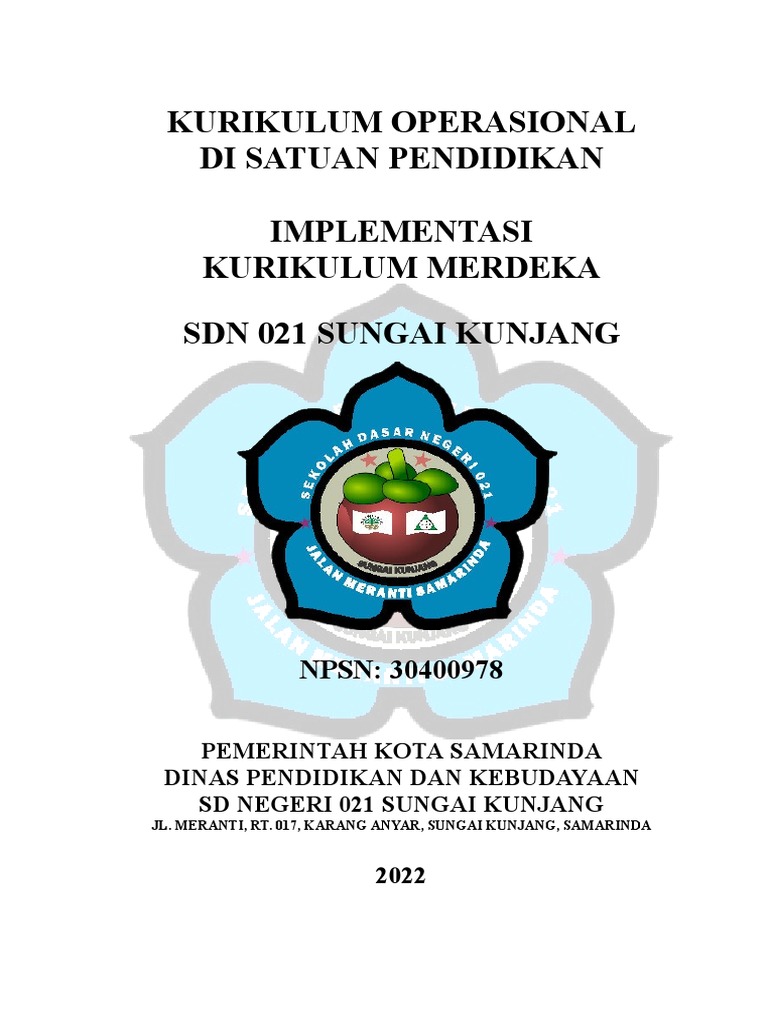 Kurikulum Sekolah Penggerak SDN 021 Sungai Kunjang | PDF