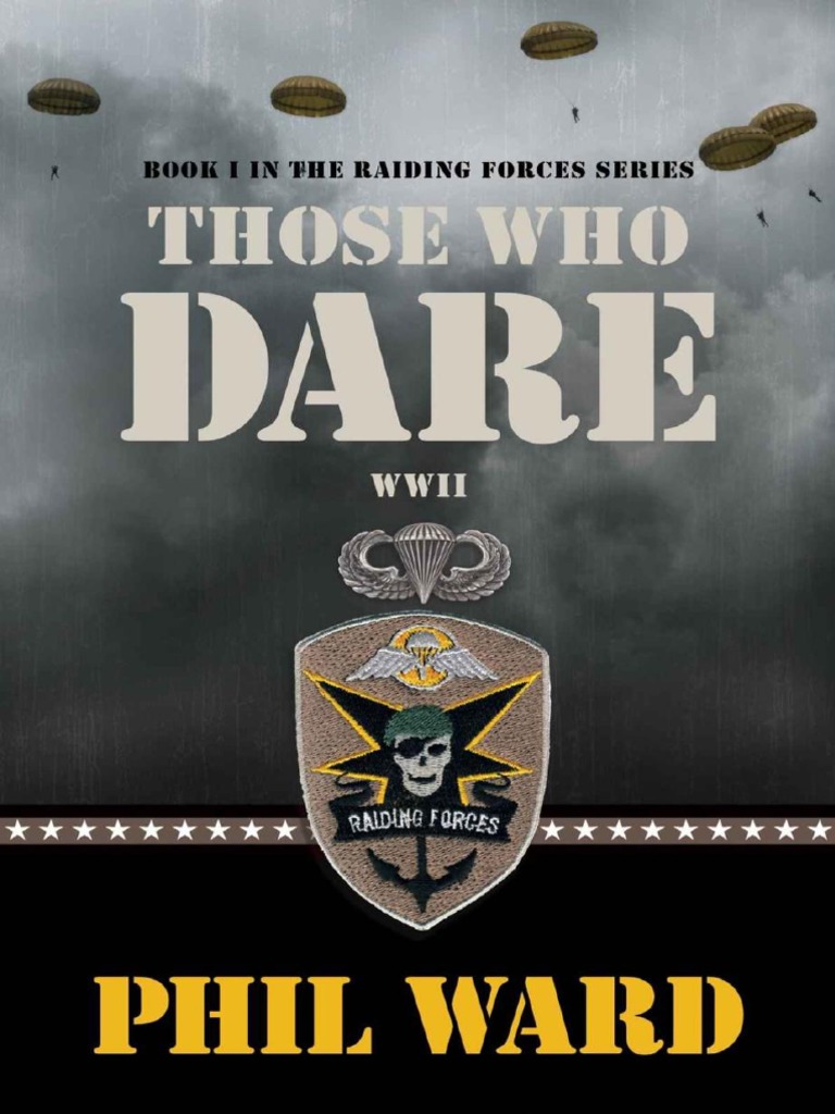 Those Who Dare by Phil Ward | PDF