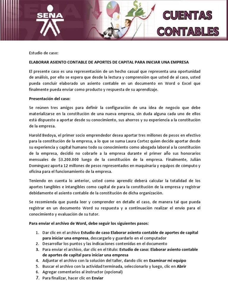 Estudio de Caso Elaborar Asiento Contable de Aportes de Capital Para ... Estudio de Caso Elaborar Asiento Contable de Aportes de Capital Para ...