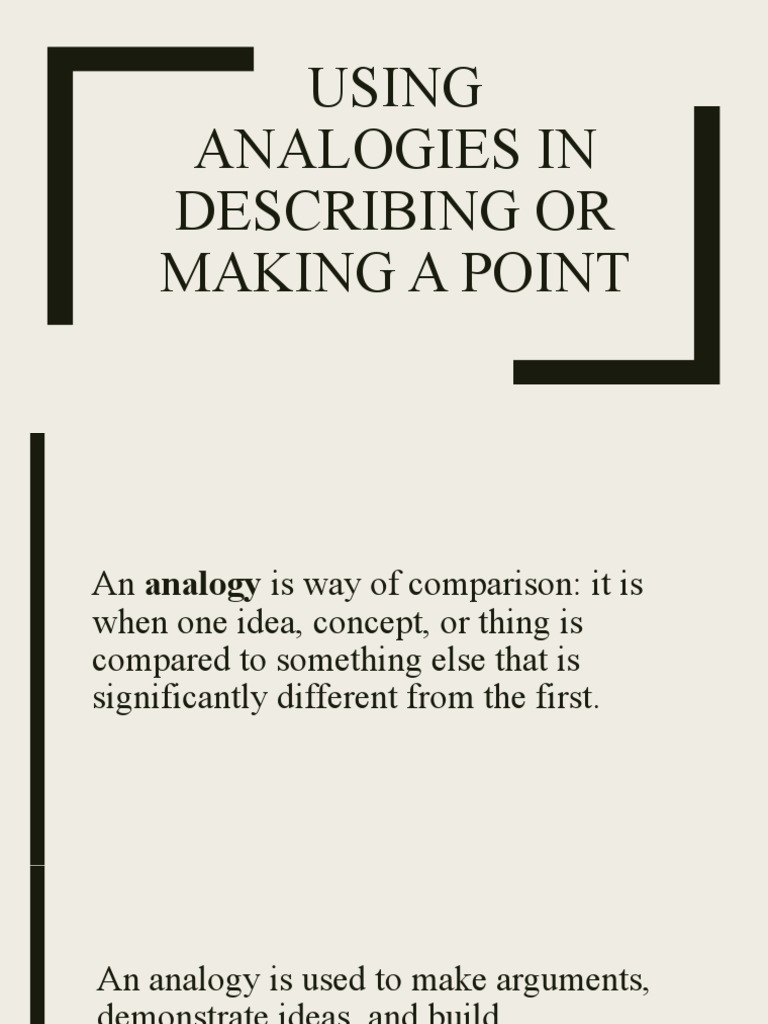 Using Analogies in Describing or Making A Point | PDF