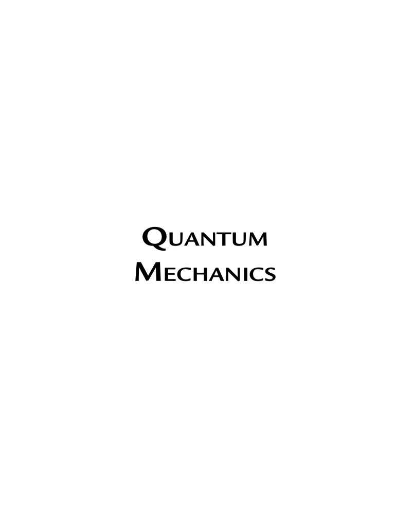 Quantum Mechanics | PDF | Spin (Physics) | Quantum Mechanics