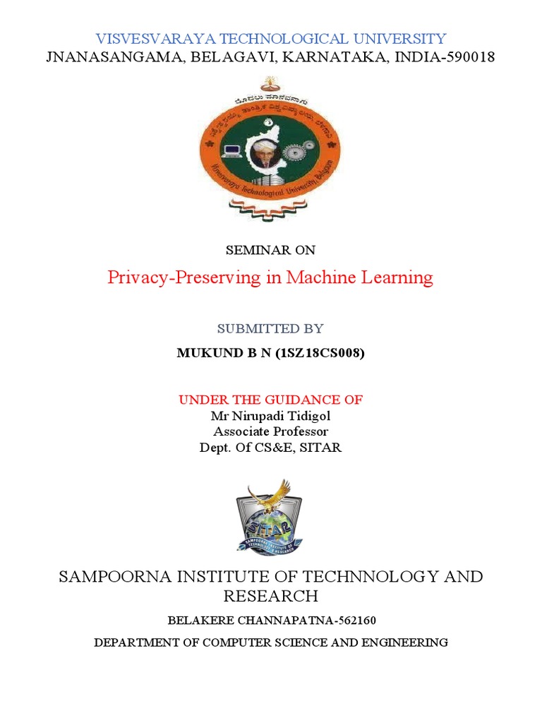Privacy-Preserving in Machine Learning Technical Seminar Mukund | PDF