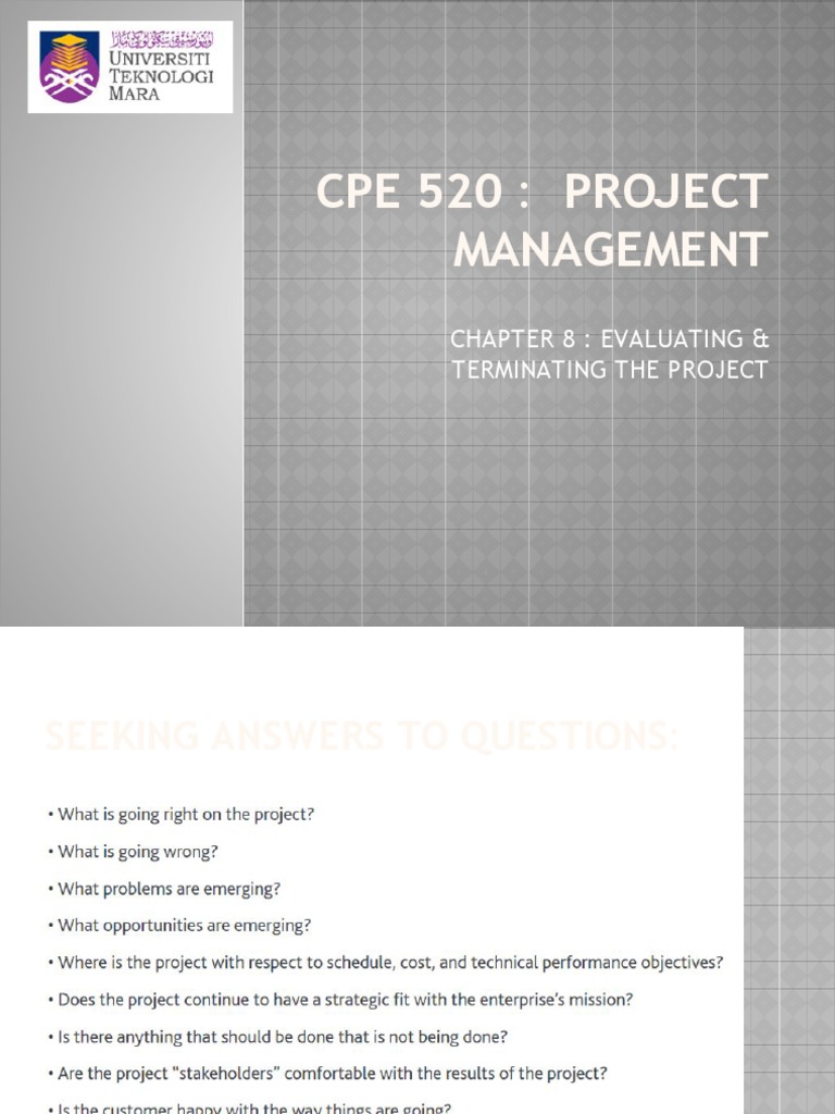 Cpe 520 - Chapter 8 - Evaluating and Terminating The Project | PDF