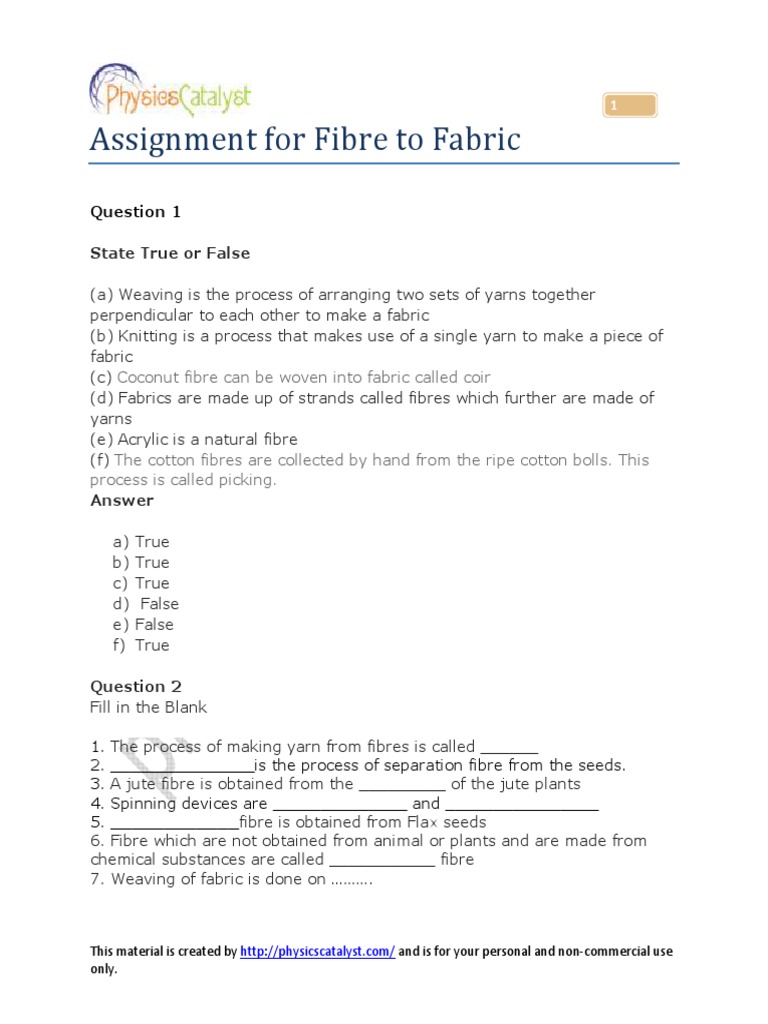 Assignment Class6 Fibre To Fabric-1 | PDF | Yarn | Spinning (Textiles)