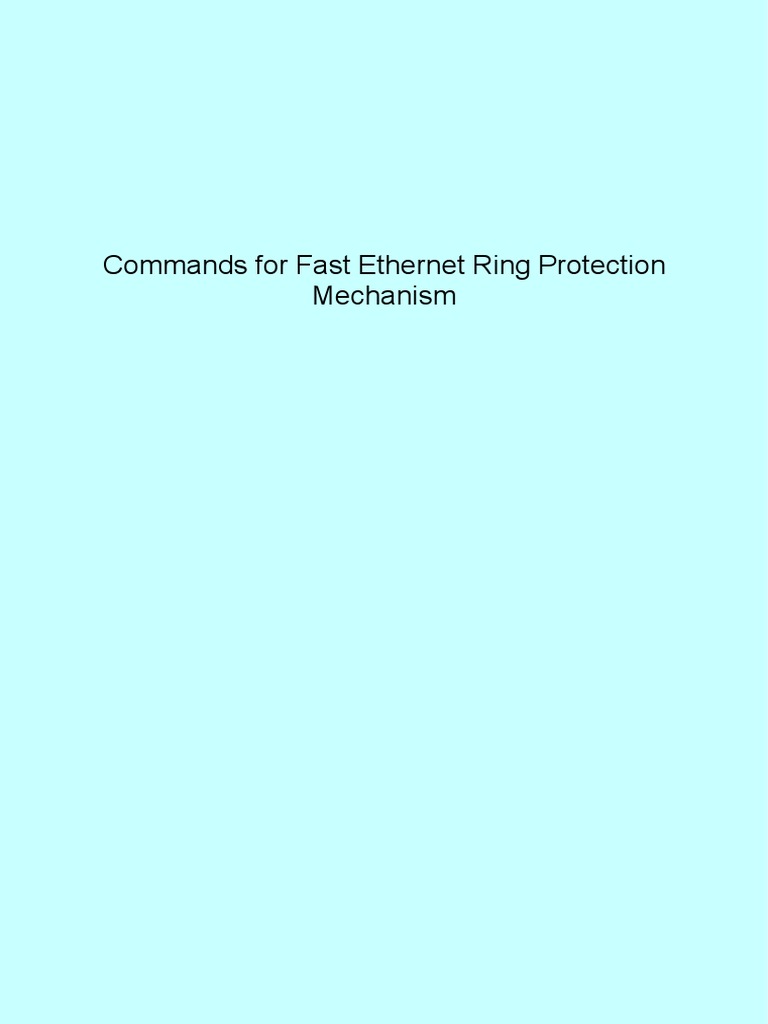 14-Commands For Fast Ethernet Ring Protection Mechanism | PDF | Data ...