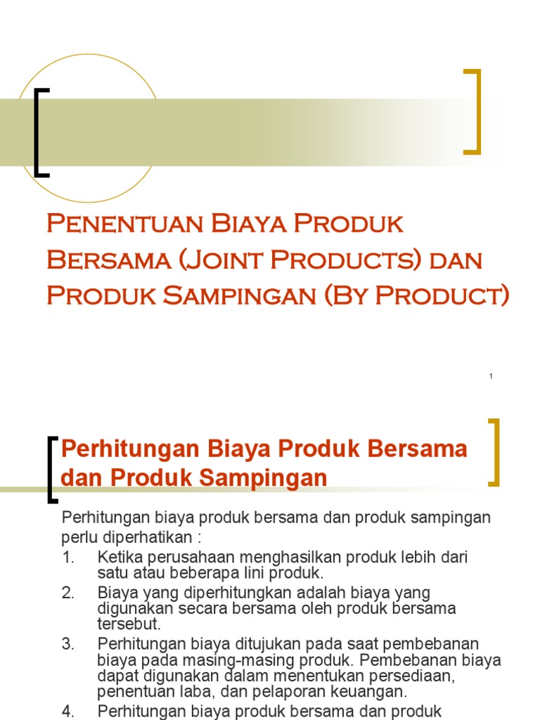Biaya Produk Bersama Dan Produk Sampingan | PDF