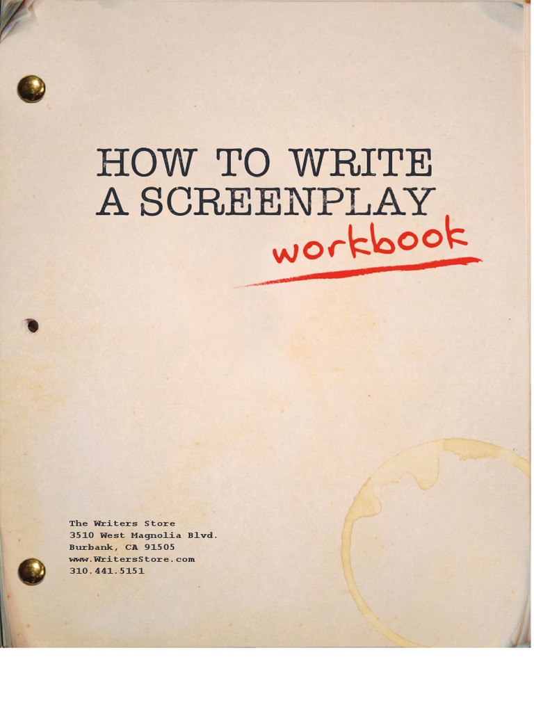 how-to-write-a-screenplay-workbook-final | PDF