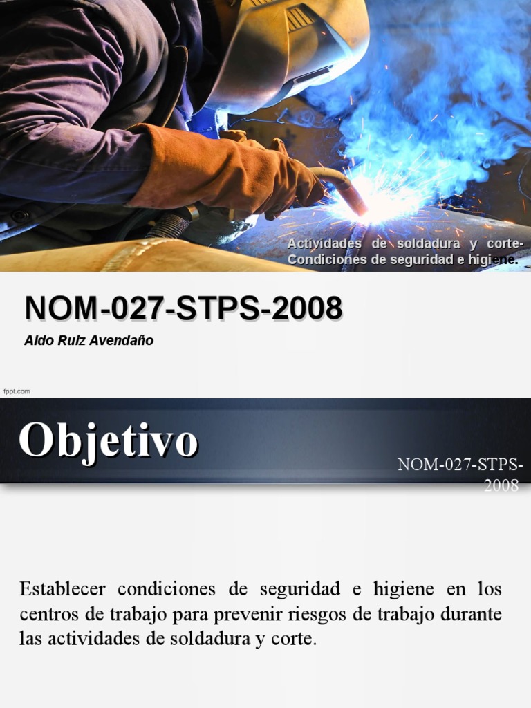 NOM-027 Actividades de Soldadura y Corte-Condiciones de Seguridad e Higiene. | PDF | Soldadura ...