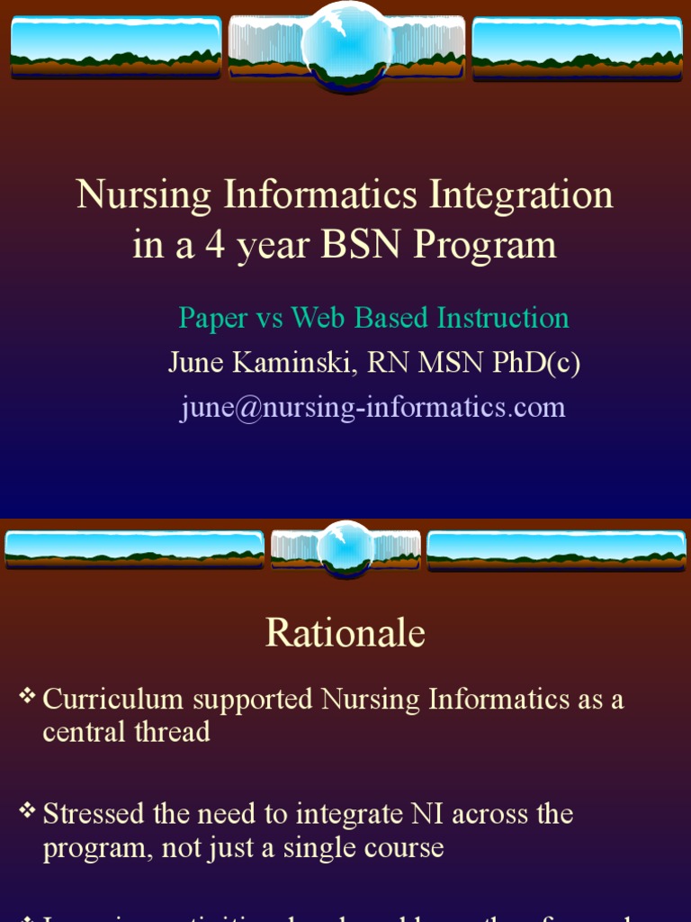 Nursing Informatics Integration in A 4 Year BSN Program: Paper Vs Web ...