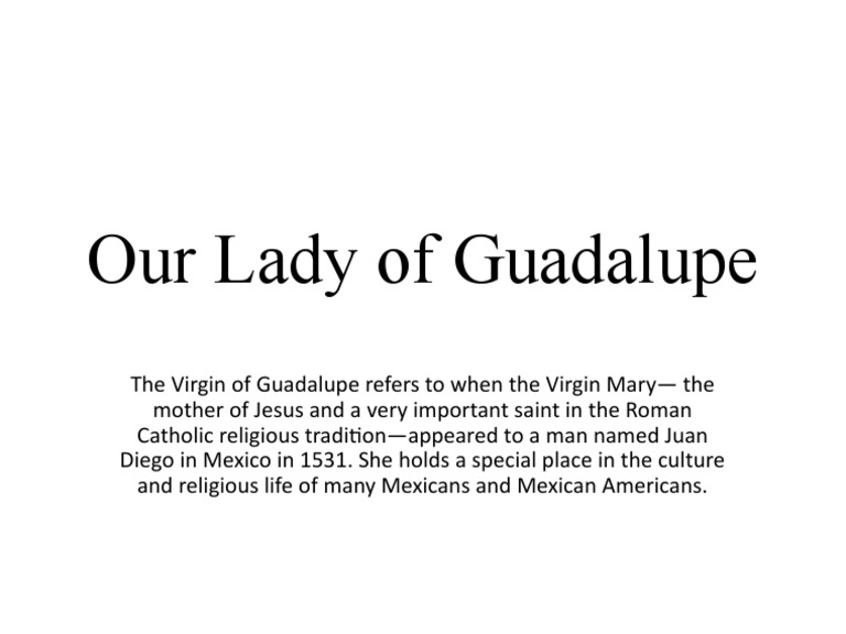 Our Lady of Guadalupe History | PDF