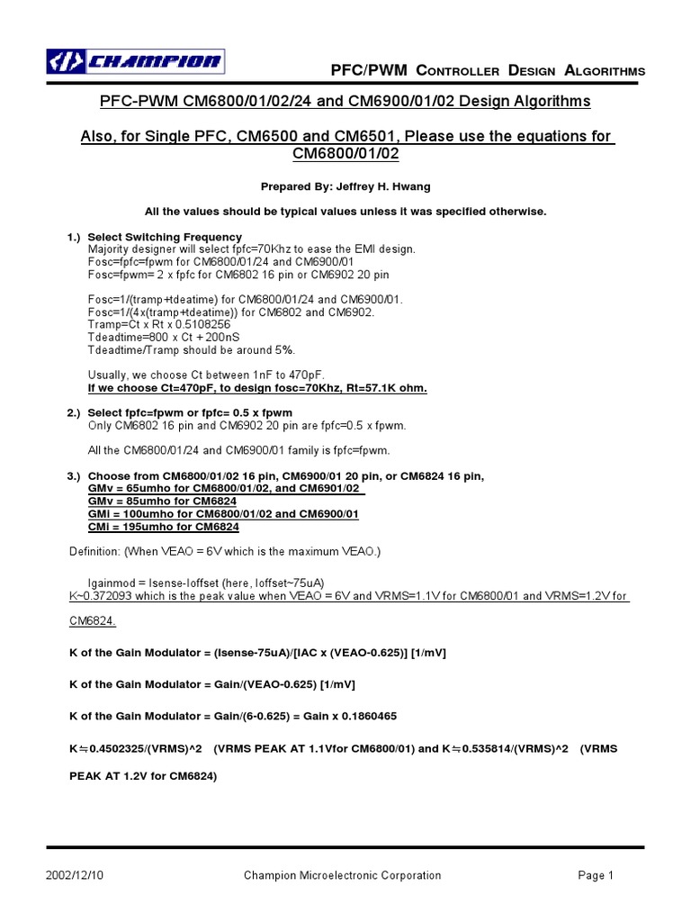 PFC-PWM CM6800/01/02/24 and CM6900/01/02 Design Algorithms Also, For Single PFC, CM6500 and ...