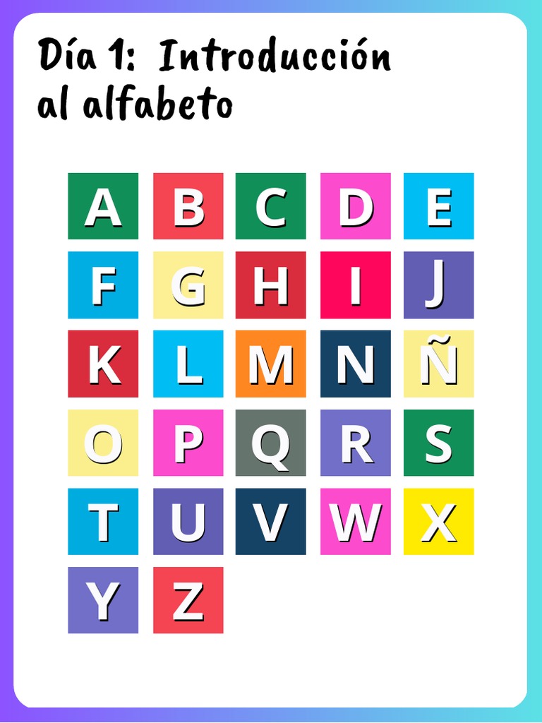 Día 1 Introducción Al Alfabeto V2 | PDF