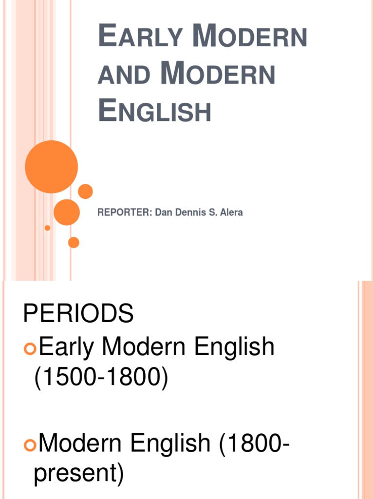 Early Modern and Modern English | Dictionary | English Language