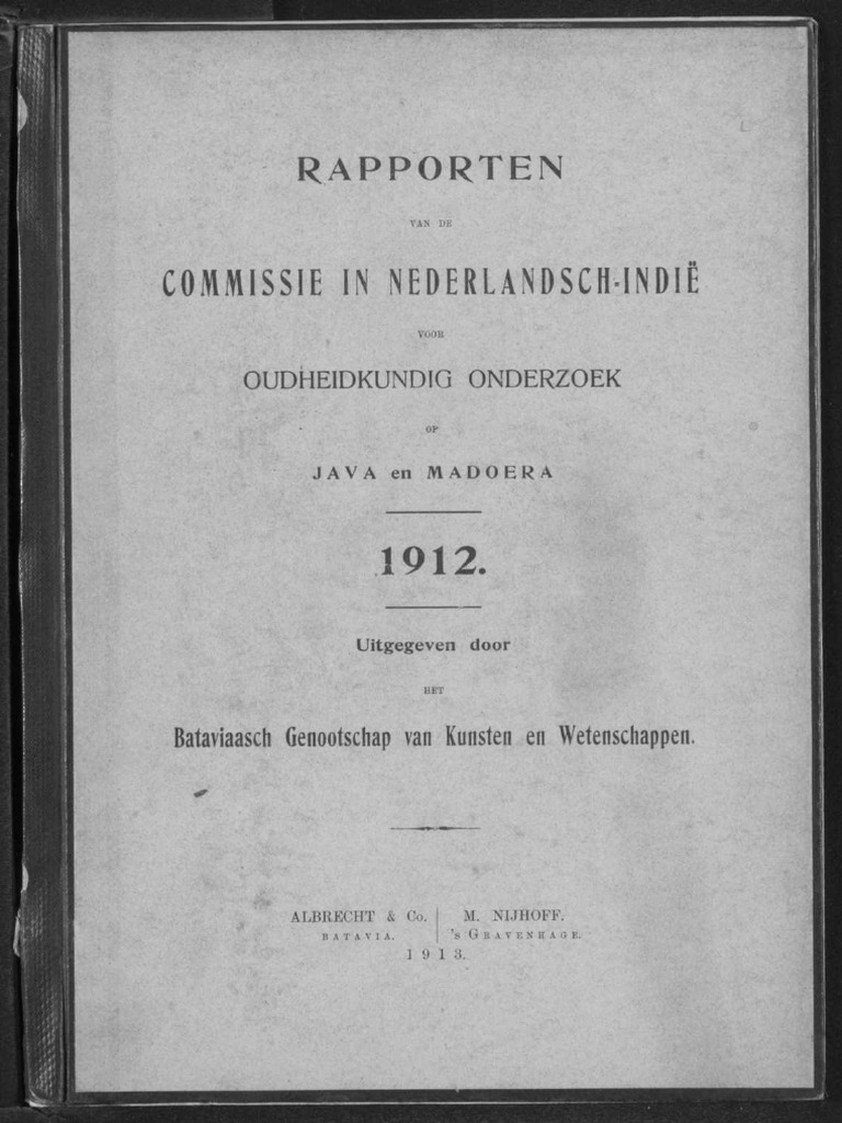 Rapporten Van de Commissie in Nederlandsch-Indië Voor Oudheidkundig ...