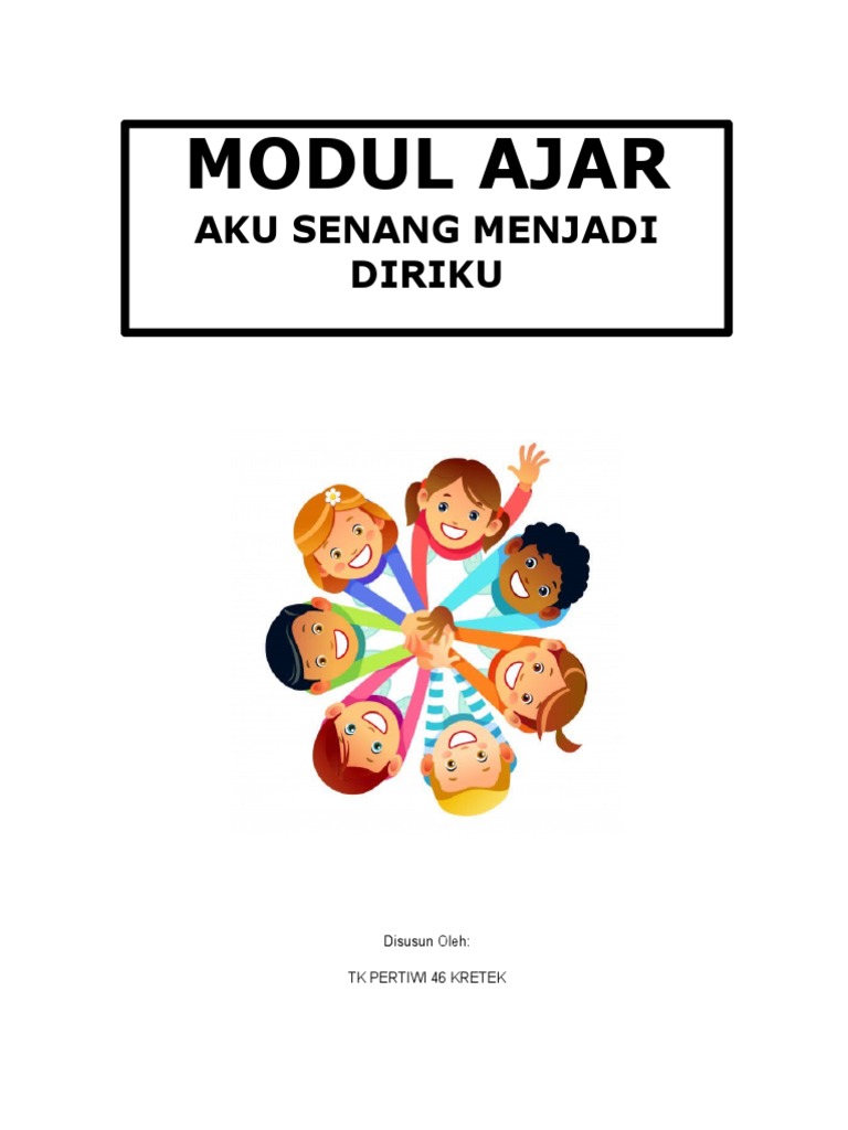 Modul Ajar Diriku - Aku Senang Menjadi Diriku | PDF