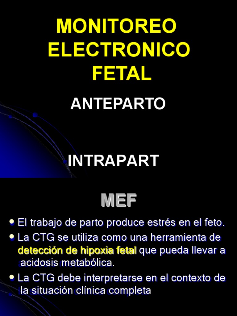Mef Anteparto e Intraparto | PDF | Parto | El embarazo