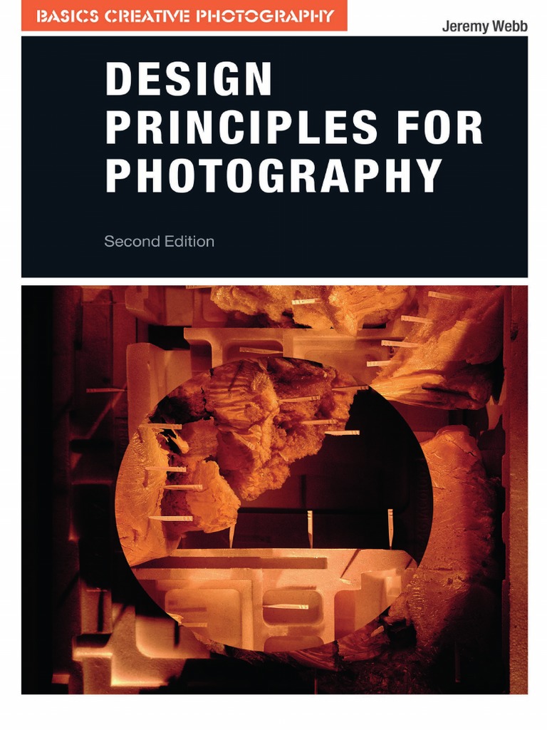 Dokumen - Pub Design Principles For Photography 2nbsped 9781350001299 | PDF