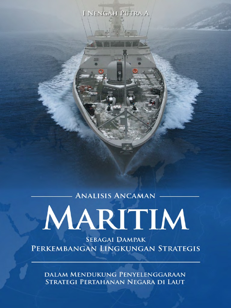 Ancaman Maritim dan Strategi Pertahanan Indonesia | PDF | Politik ...