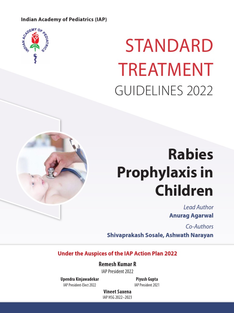 Rabies Prophylaxis in Children - Indian Academy of Pediatrics - 2022 | PDF